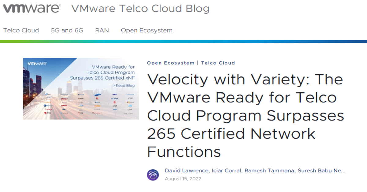 Velocity with Variety: The VMware Ready for Telco Cloud Program Surpasses 265 Certified Network ...